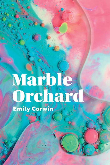 Review: Marble Orchard by Emily Corwin | The Florida Review at UCF