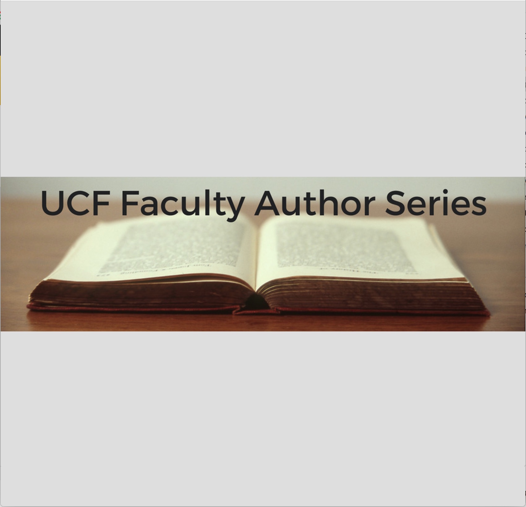 UCF Faculty Author Series to Feature T&T Faculty - CAH News
