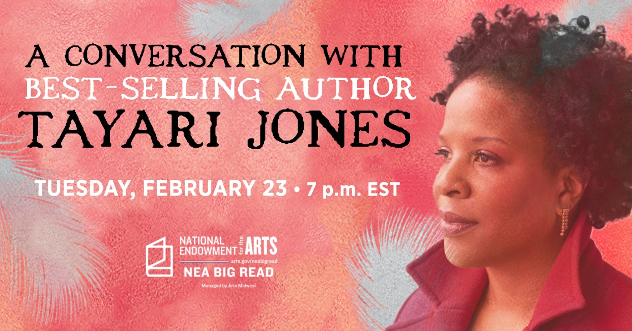 A Conversation with Tayari Jones: NEA Big Read and New York Times Best ...