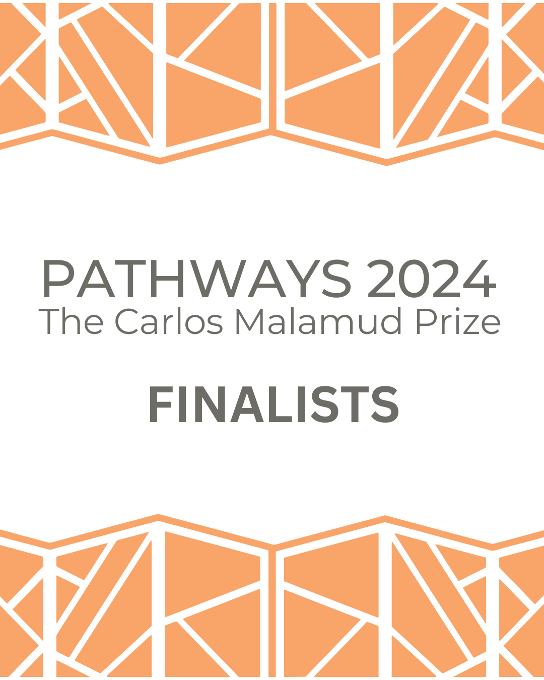 Pathways Prize Finalists Announced - Exhibition Begins in May - CAH News